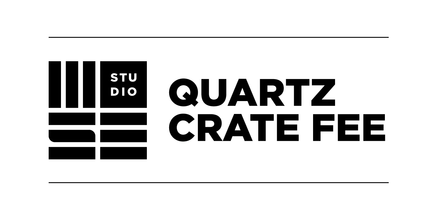 Quartz Crate Fee | Studio Wise